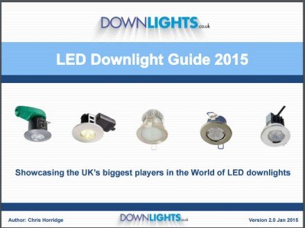 Good guide to led downlights | Electronics Weekly