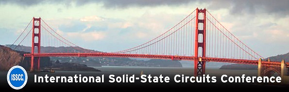 IEEE calls for ISSCC 2022 papers | Electronics Weekly